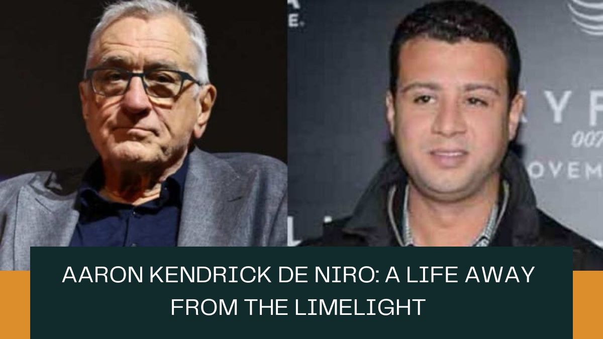 Aaron Kendrick De Niro: A Life Away from the Limelight - The Desha Academy